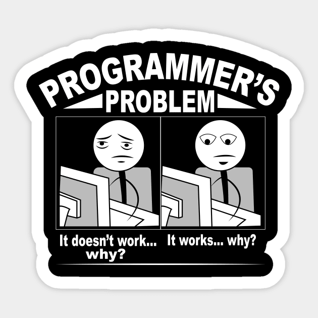 Programmer Problem Cartoon - Programmer Problem - Sticker | TeePublic